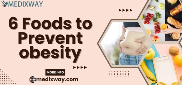 6 Foods to Prevent Obesity - Medixway